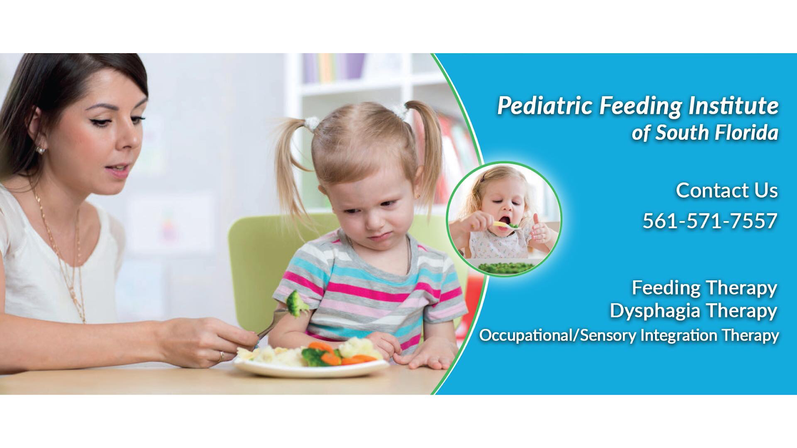 The Pediatric Feeding Institute of South Florida Intensive Feeding Therapy